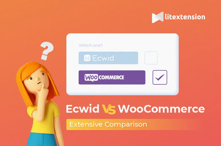 Ecwid vs WooCommerce: Which Platform is Better? [2025]