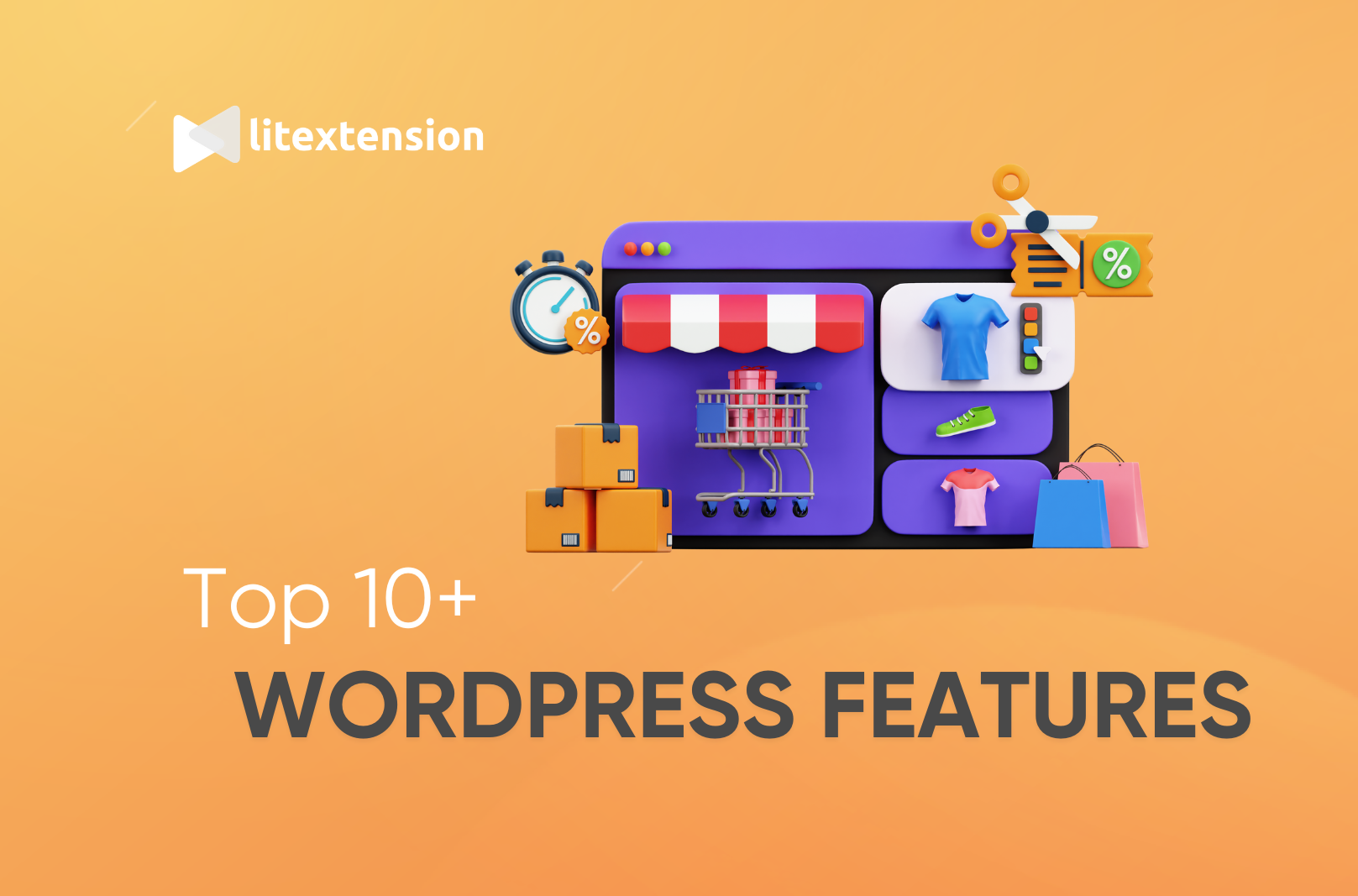 Top 10 WordPress Features to Use: A [2024] List