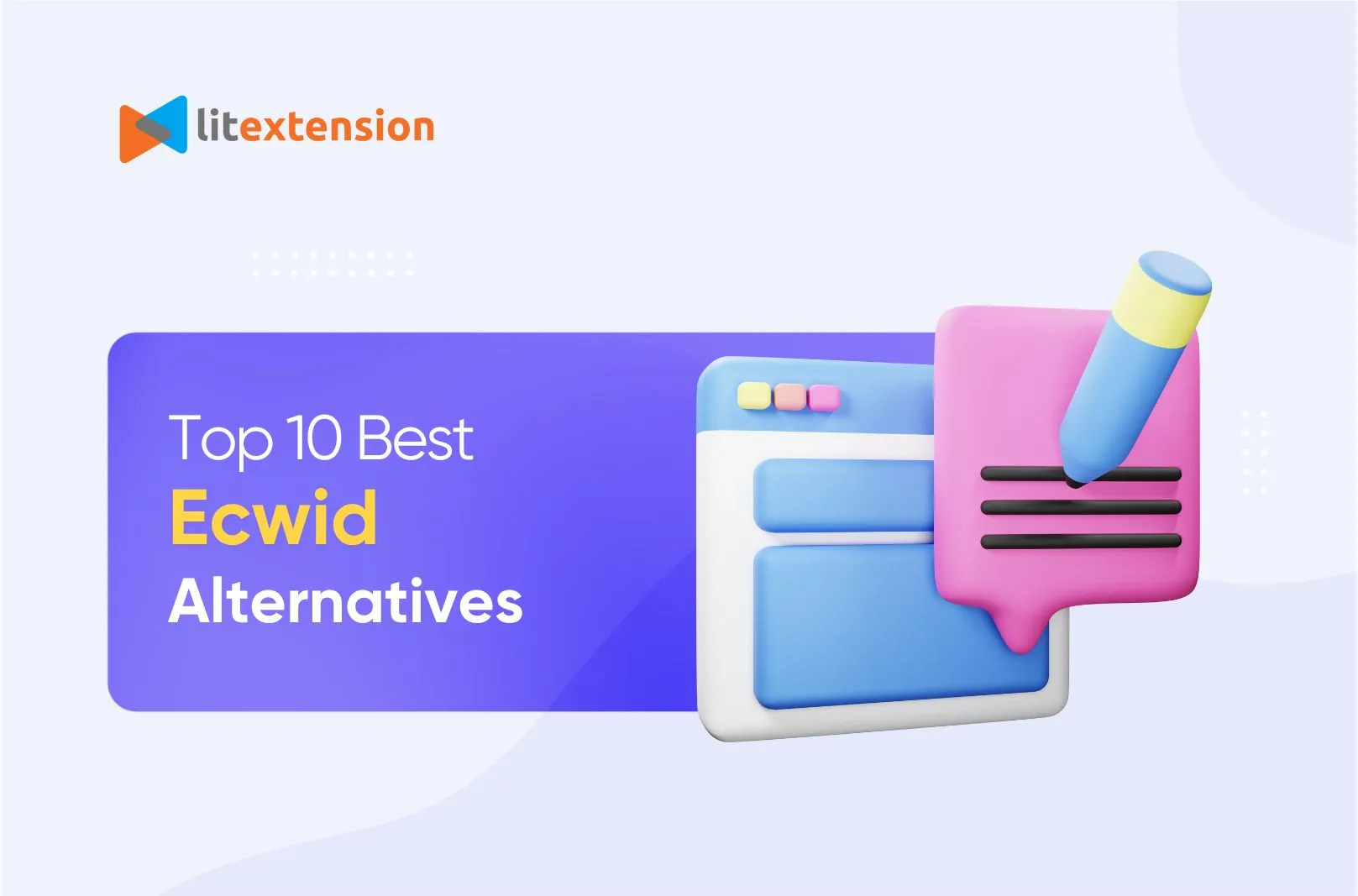 Top 10 Best Ecwid Alternatives & Competitors 2025