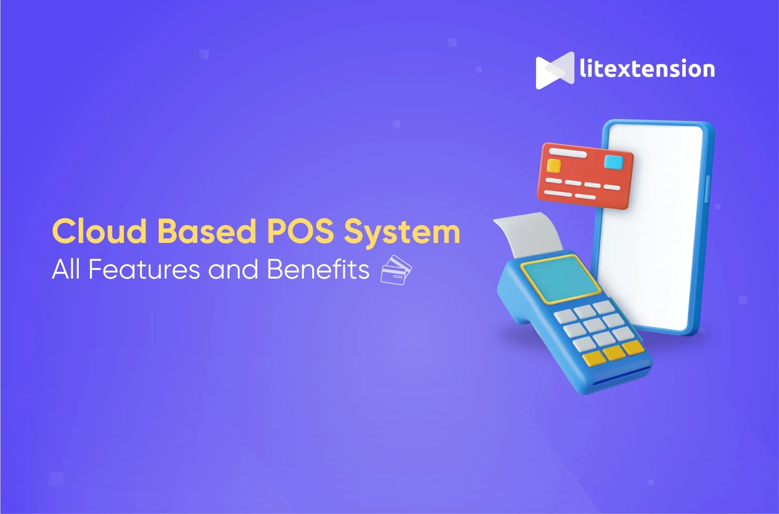 Best Cloud Based POS Systems for Your Business in [2025]