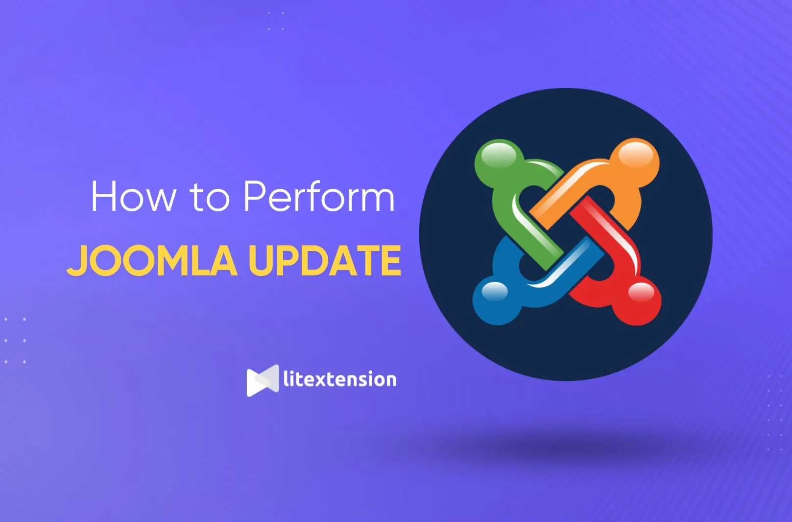 Joomla Update 2025: How to Update Joomla Step by Step