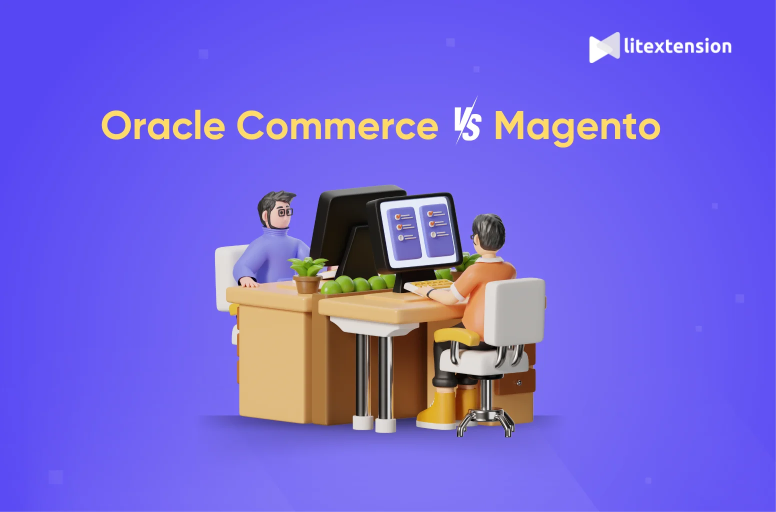 Oracle Commerce Vs Magento All Differences Explained 2025