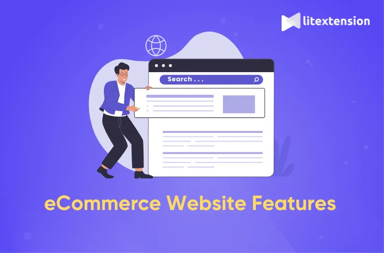 30+ Must-Have eCommerce Website Features in 2025