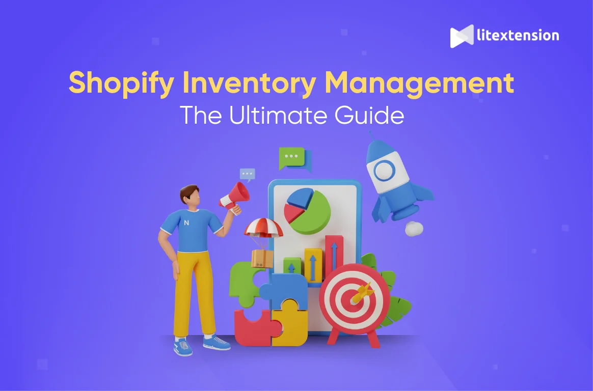 Shopify Inventory Management - Guide and Best Apps | 2026