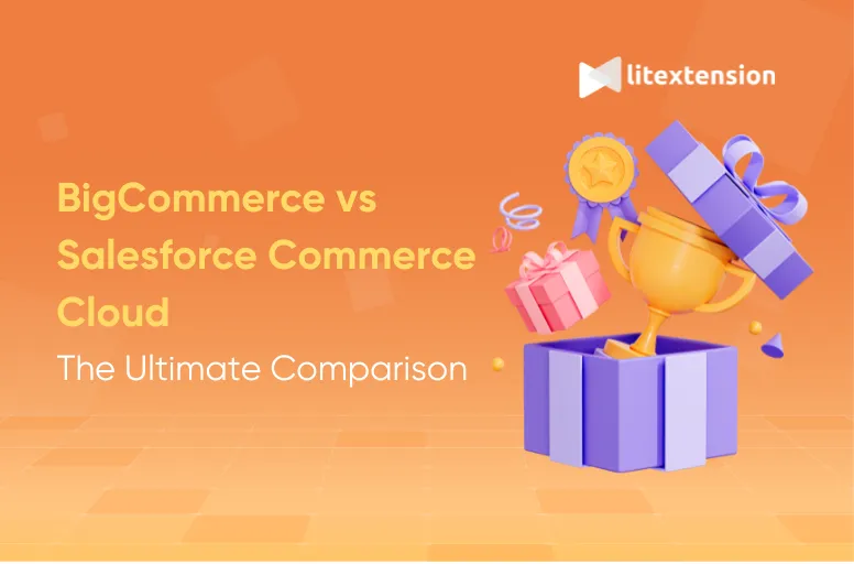 BigCommerce vs Salesforce Commerce Cloud 2025 Comparison