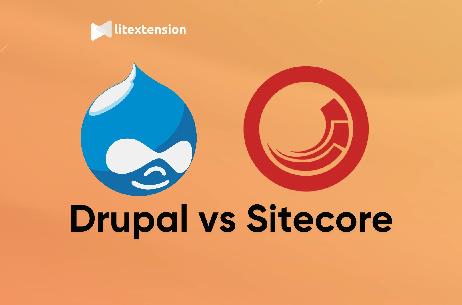 Drupal vs Sitecore: Which Is The Superior CMS 2025?