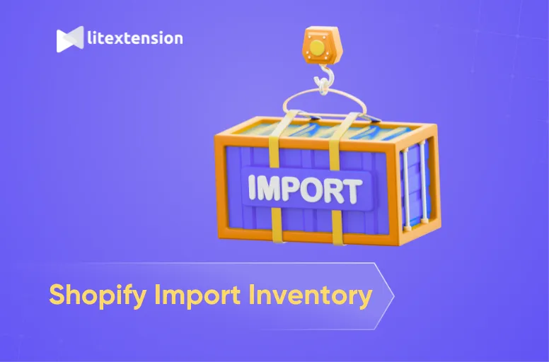 How to Import Shopify Inventory with CSV File in 2025