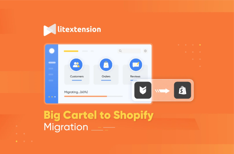 How To Migrate Big Cartel To Shopify In 3 Steps? | LitExtension?