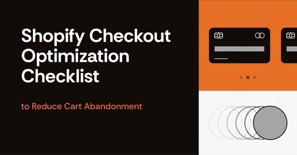 Free Shopify Checkout Optimization Checklist | LitExtension